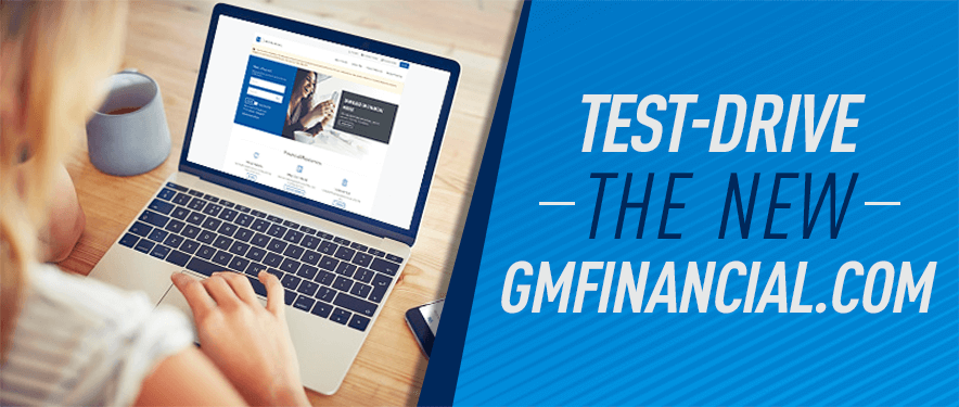 Test-Drive The New GMFinancial.com | GM Financial
