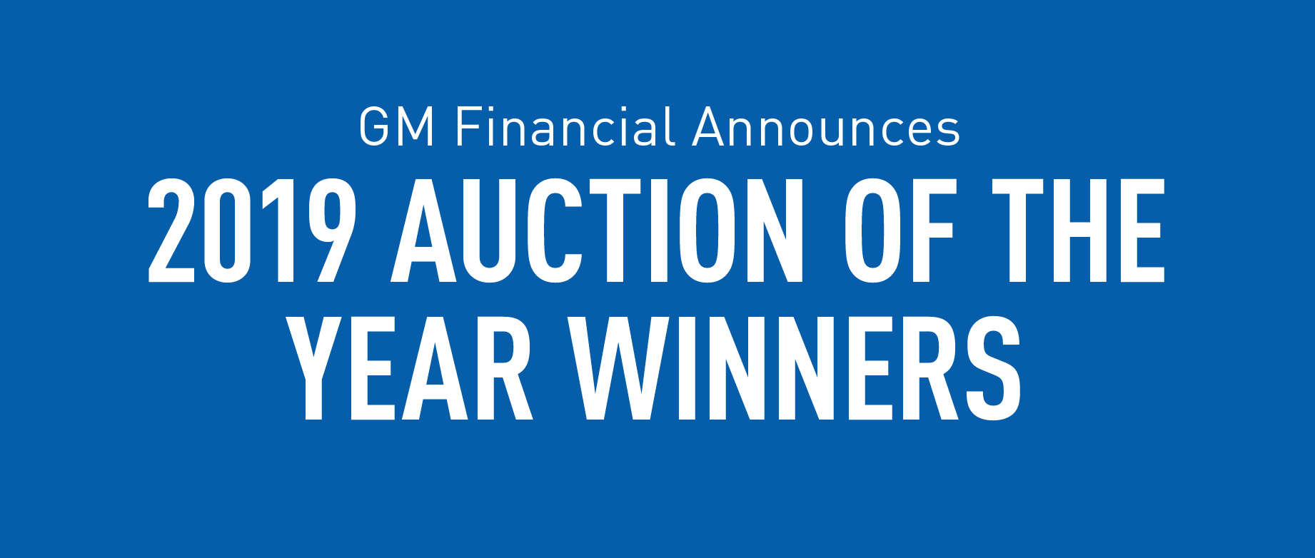 GM Financial announces 2019 Auction of the Year winners | GM Financial